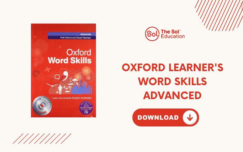 Oxford Learner's Word Skills Advanced giúp đạt band điểm cao trong kỳ ...