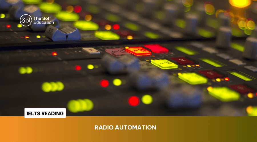 Radio Automation - Luyện đọc thực chiến cùng SOL IELTS