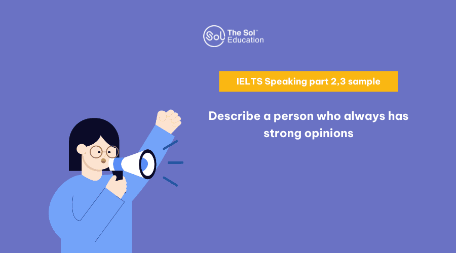 Describe a person who always has strong opinions